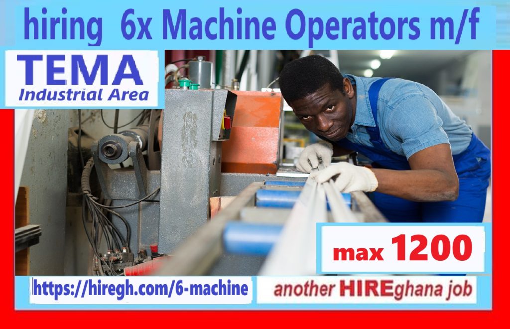 TEMA Industrial Area: max 1.200 for 6x MACHINE OPERATORS m/f - you are ...
